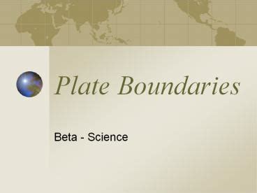 PPT Plate Boundaries PowerPoint Presentation Free To Download Id F E MDRkM