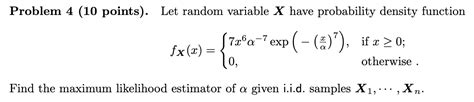 Solved Problem 4 10 Points Let Random Variable X Have