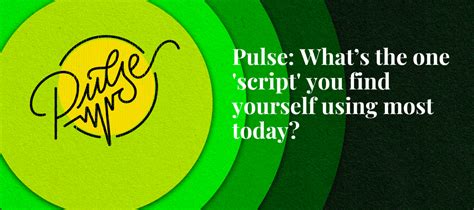 Heres The One Script You Find Yourself Using Most Today Inman