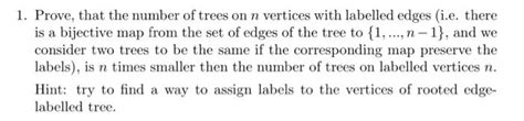 Solved Prove That The Number Of Trees On N Vertices With