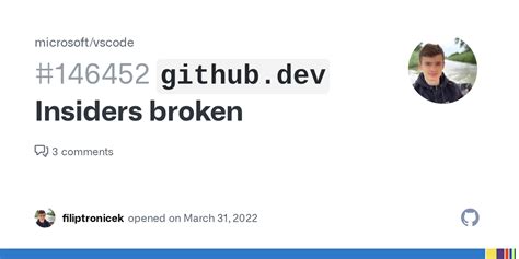 `githubdev` Insiders Broken · Issue 146452 · Microsoftvscode · Github