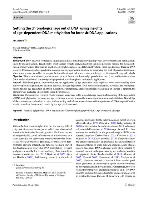 Pdf Getting The Chronological Age Out Of Dna Using Insights Of Age Dependent Dna Methylation