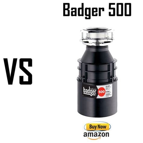 Insinkerator Badger 5 Vs Badger 500 Which One To Choose Disposalsuggest