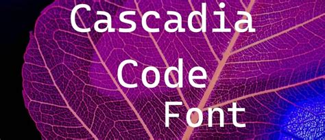 Cascadia Code Font Free Download