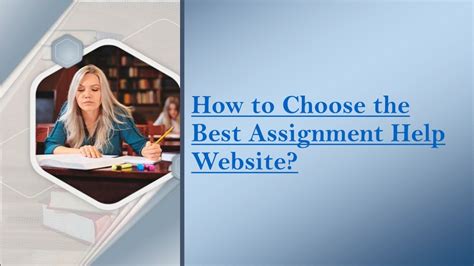 Ppt How To Choose Best Assignment Help Website Powerpoint Presentation Id11420057