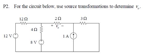 solved for the circuit below use source transformations to