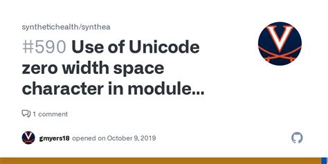 use of unicode zero width space character in module json files · issue 590 · synthetichealth