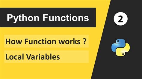 Scope In Functional Programming Local Variables In Python How Function Works Youtube