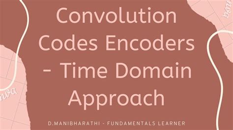 Convolution Codes Encoders Time Domain Approach Youtube