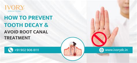 How To Prevent Tooth Decay And Avoid Root Canal Treatment