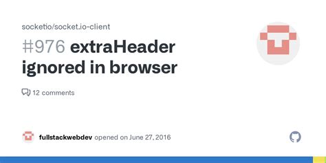 Extraheader Ignored In Browser · Issue 976 · Socketio Client