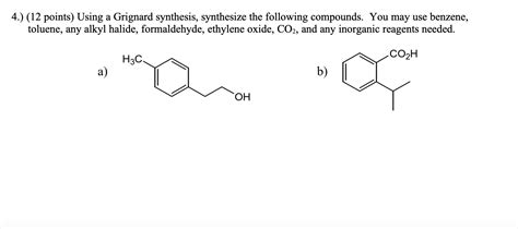 Solved 4 12 ﻿points ﻿using A Grignard Synthesis