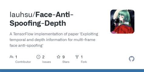 Github Lauhsu Face Anti Spoofing Depth A Tensorflow Implementation Of Paper Exploiting