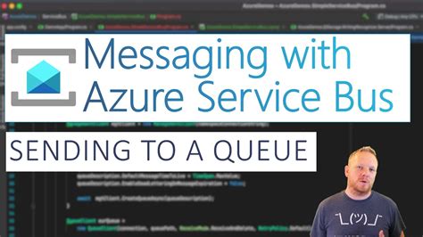 Sending A Message To Azure Servicebus Queue Youtube