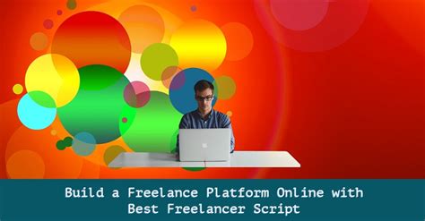 Can Your Freelancer Script In PHP Handle The Upsurge Of The Gig Economy