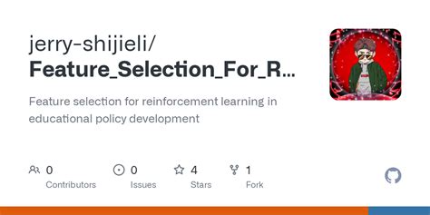 Github Jerry Shijielifeatureselectionforreinforcementlearning