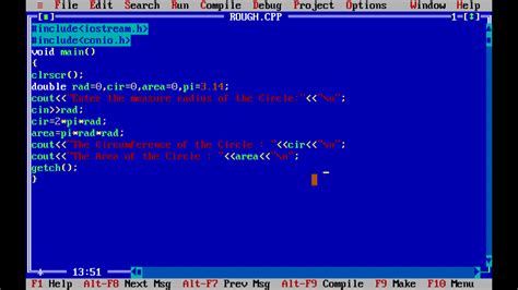 C Program How To Write A C Program Turbo C To Input The Radius Of A Circle And Find Out