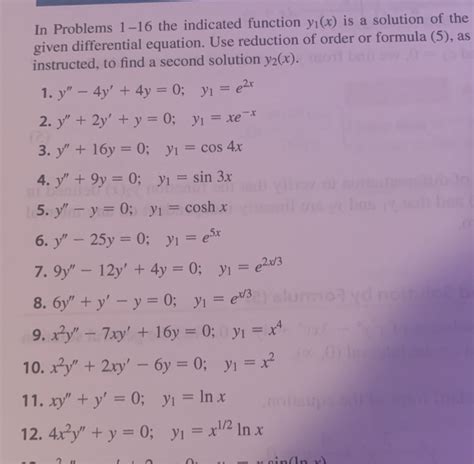 Solved In Problems 1 16 The Indicated Function Y X Is A Chegg