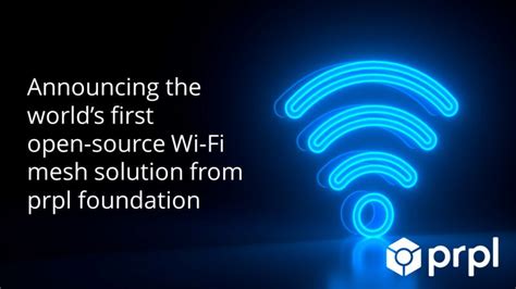 Prpl Foundation On Linkedin Opensource Wifi
