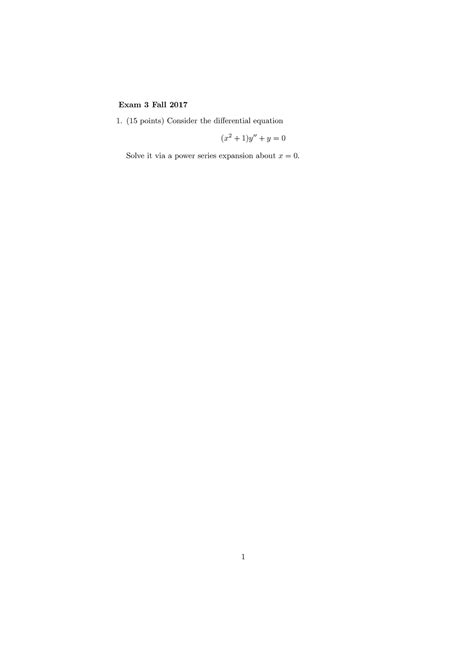 Diffeq Exam 3 Examen Exam 3 Fall 2017 15 Points Consider The