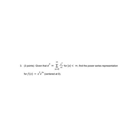 Solved Points Given That Ex N Xnn For X