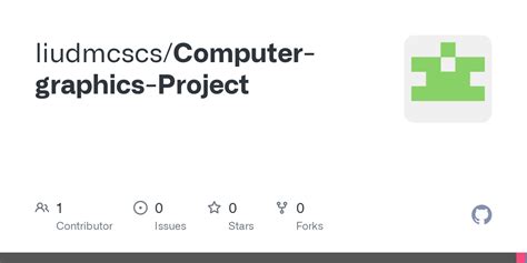 GitHub Liudmcscs Computer Graphics Project