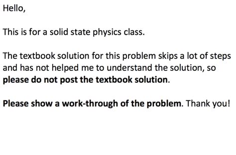 Solved Hello This Is For A Solid State Physics Class The Chegg Com