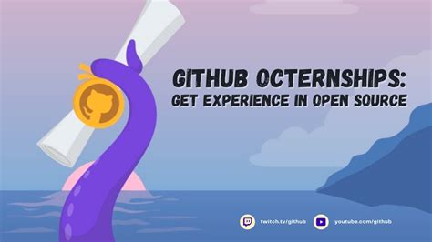 Get An Internship In Open Source With Github Octernships Youtube