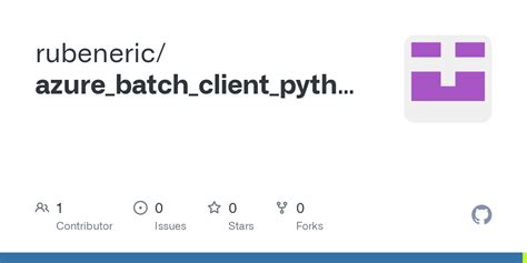 github rubeneric azure batch client python