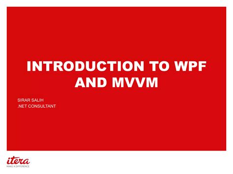 Introduction To Wpf And Mvvm Ppt