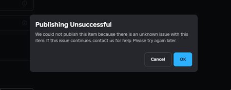 Issue With Ugc Uploading Publishing Unsuccessful Platform Usage