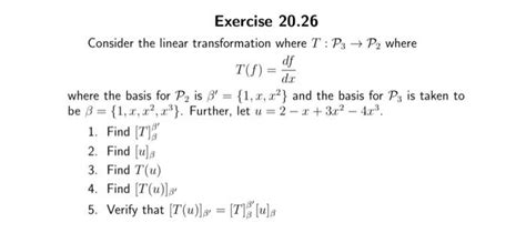 Solved Exercise 20 26 Consider The Linear Transformation