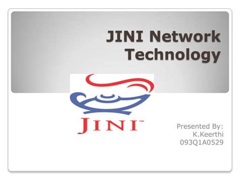Jini Network Technology PPTX