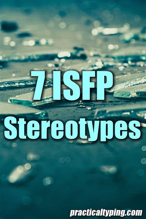 7 Isfp Stereotypes Practical Typing