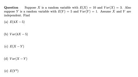 Solved Question Suppose X Is A Random Variable With Ex10