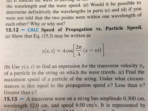 Speed Of Propagation Vs Particle Speed A Show Chegg