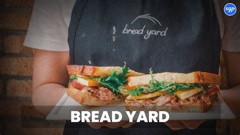 Bread Yard Menu Singapore And Updated Prices 2026