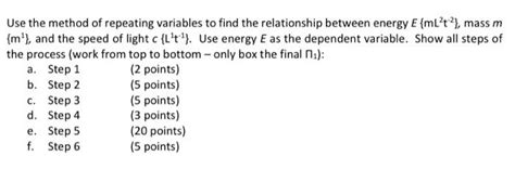Solved Use The Method Of Repeating Variables To Find The