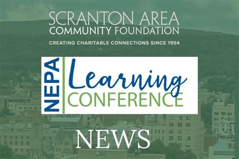 Nepa Learning Conference Returns In September 2023 Scranton Area