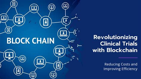Blockchain Technology For Clinical Trials