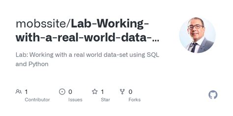 Github Mobssitelab Working With A Real World Data Set Using Sql And