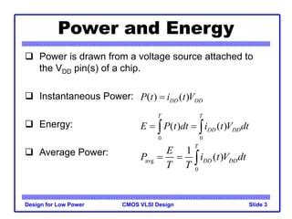 Introduction To CMOS VLSI Design For Low Power PPT