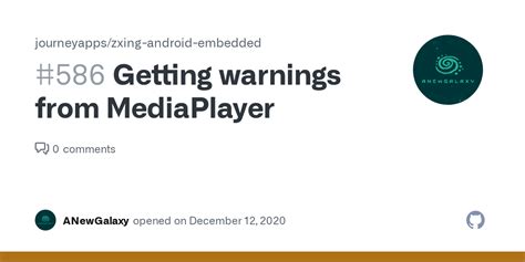 getting warnings from mediaplayer · issue 586 · journeyapps zxing android embedded · github