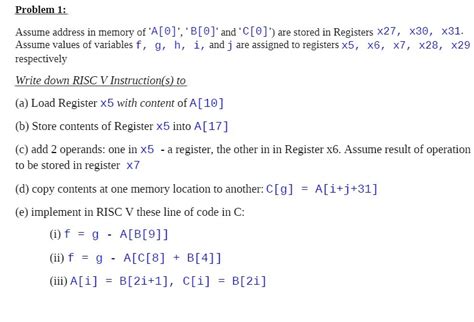 Solved Problem 1 Assume Address In Memory Of A 0 B And C