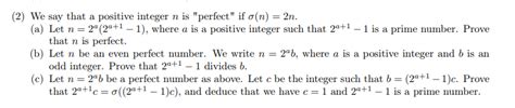 Solved 2 We ﻿say That A Positive Integer N Is ﻿perfect