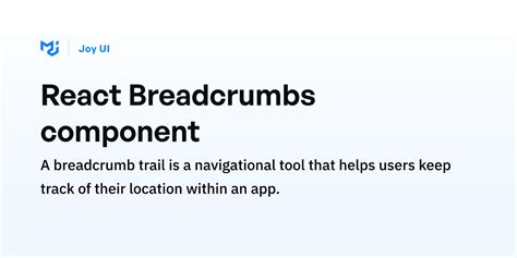 React 面包屑组件 Joy Ui Mui 组件库