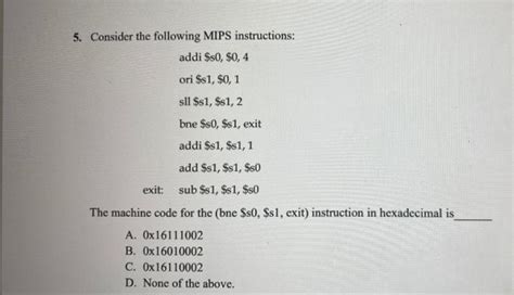Solved 5 Consider The Following Mips Instructions Addi