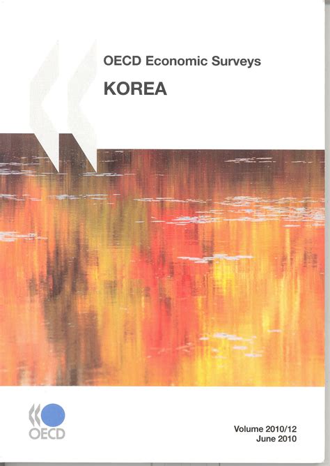 Oecd Economic Surveys Korea Volume 201012 Fundação Troufa Real Ukuma