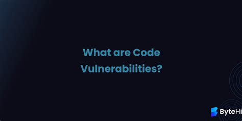 What Are Code Vulnerabilities Dev Community