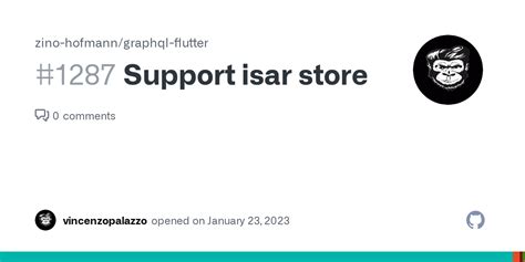Support Isar Store · Issue 1287 · Zino Hofmanngraphql Flutter · Github
